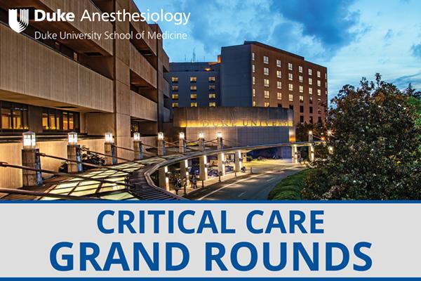 Critical Care Grand Rounds - "Neurological Complications in Patients ...
