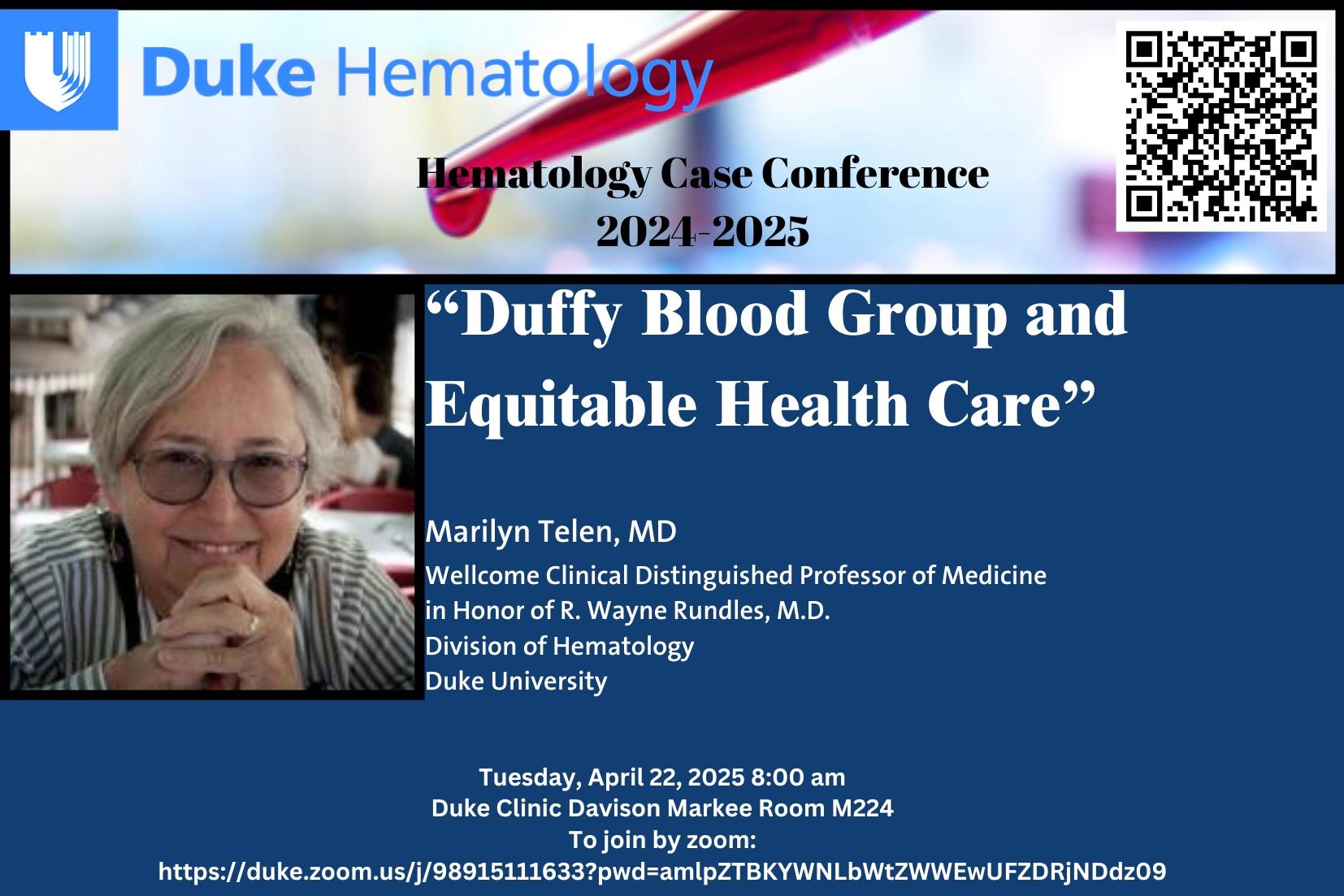 Hematology Case Conference: "Duffy Blood Group and Equitable Health ...